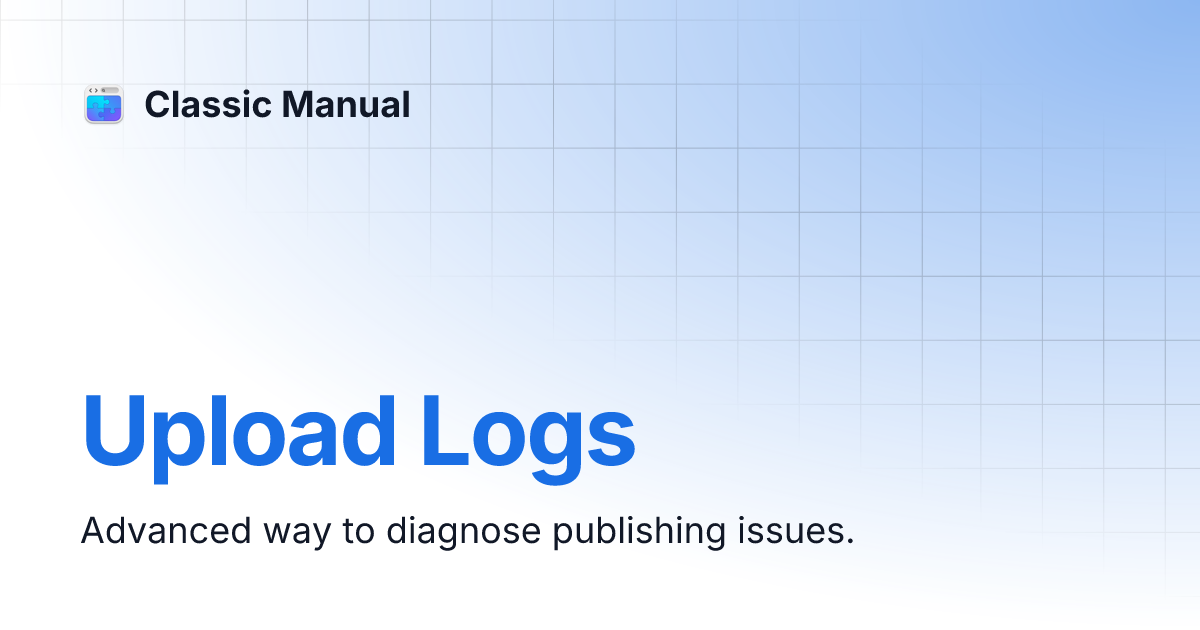 Upload Logs | Classic Manual