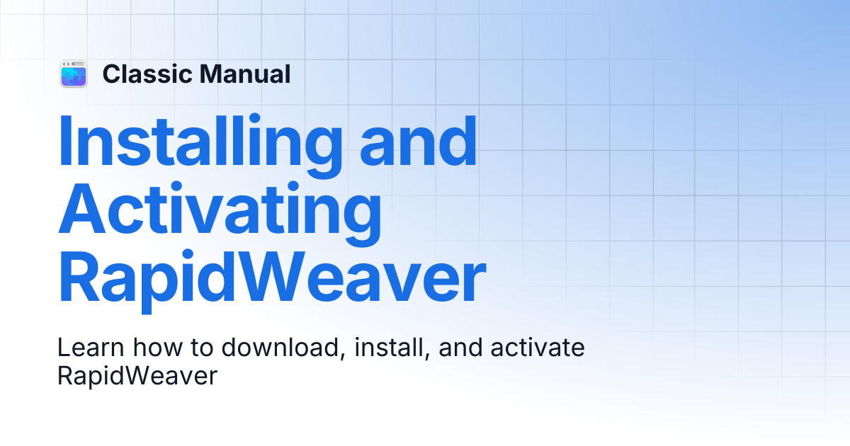 Installing and Activating RapidWeaver | Classic Manual